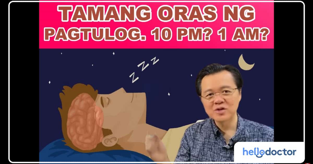 Ano Ang Tamang Oras Ng Pagtulog? Narito Ang Sagot Ni Dr. Willie Ong!