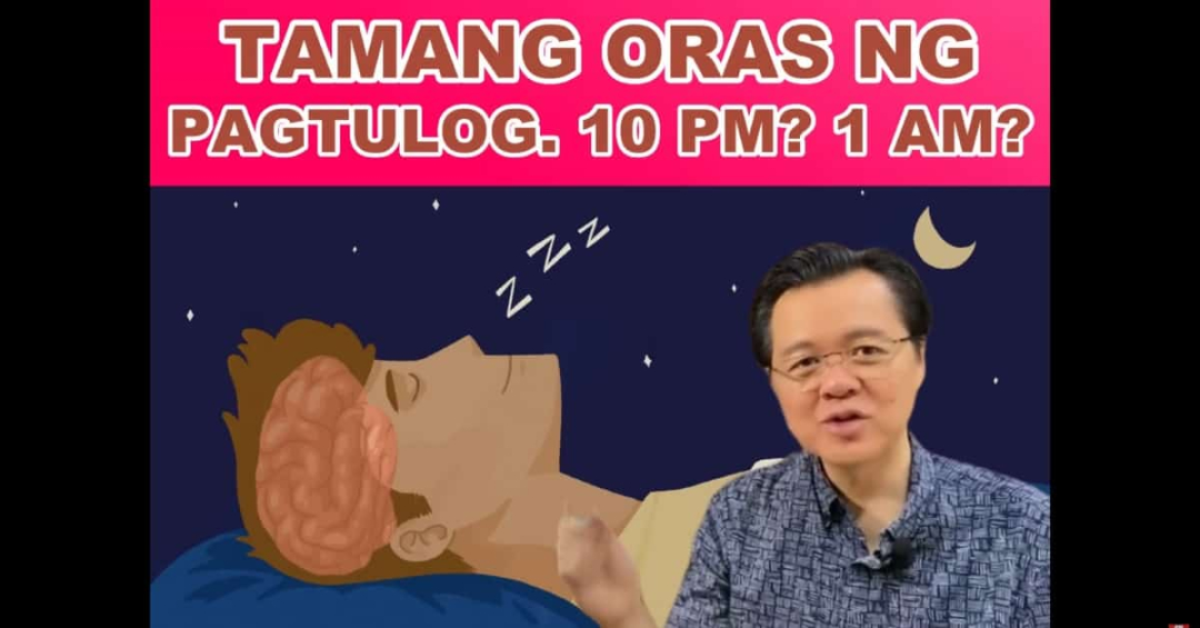 Ano Ang Tamang Oras Ng Pagtulog? Narito Ang Sagot Ni Dr. Willie Ong!